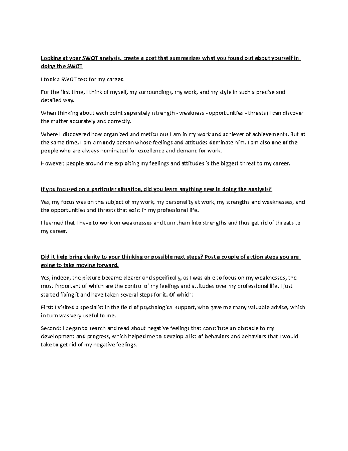 Discussion Forum Unit 8 - Looking at your SWOT analysis, create a post ...