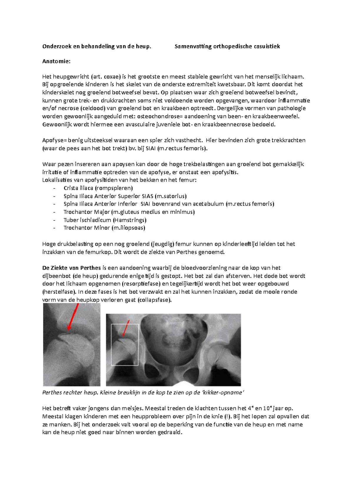 Onderzoek en behandeling van de heup - Samenvatting orthopedische ...