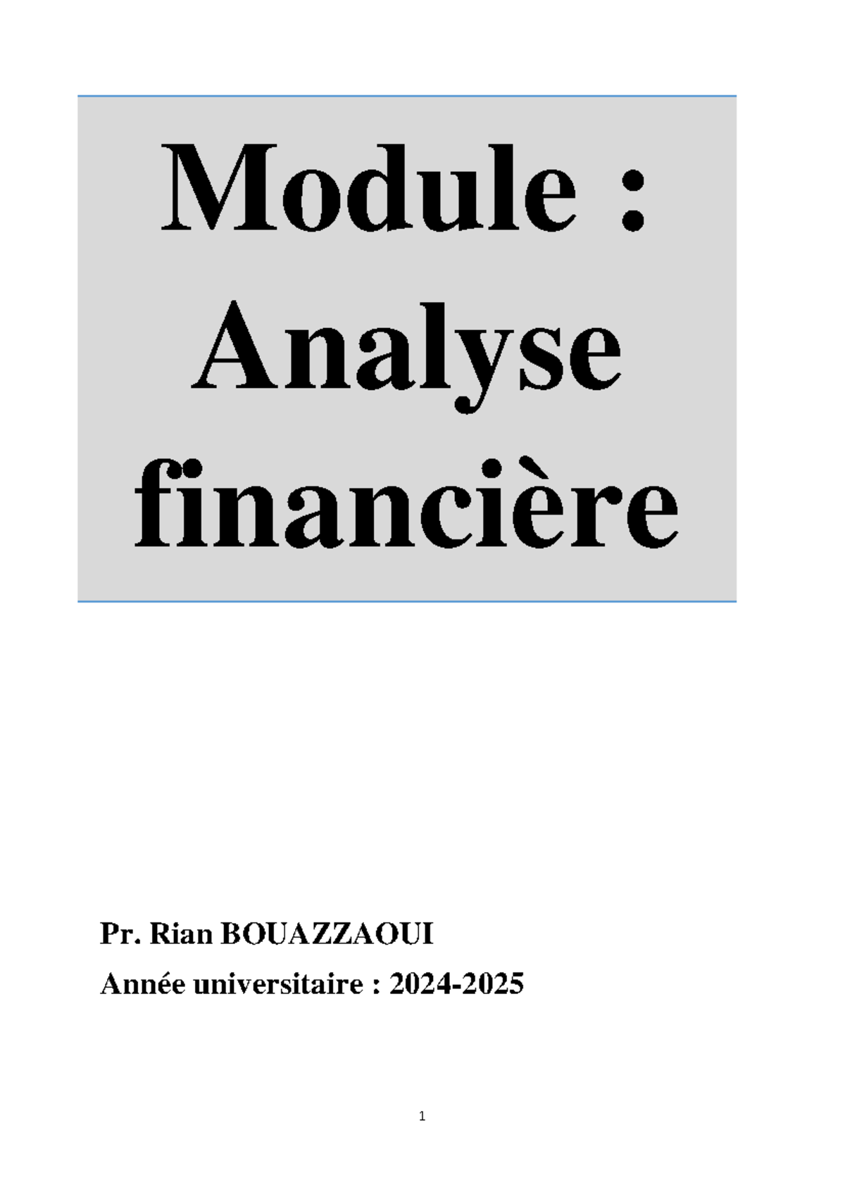 Séries des exercices du Bilan Fonctionnel - Module : Analyse financière Pr. Rian BOUAZZAOUI ...
