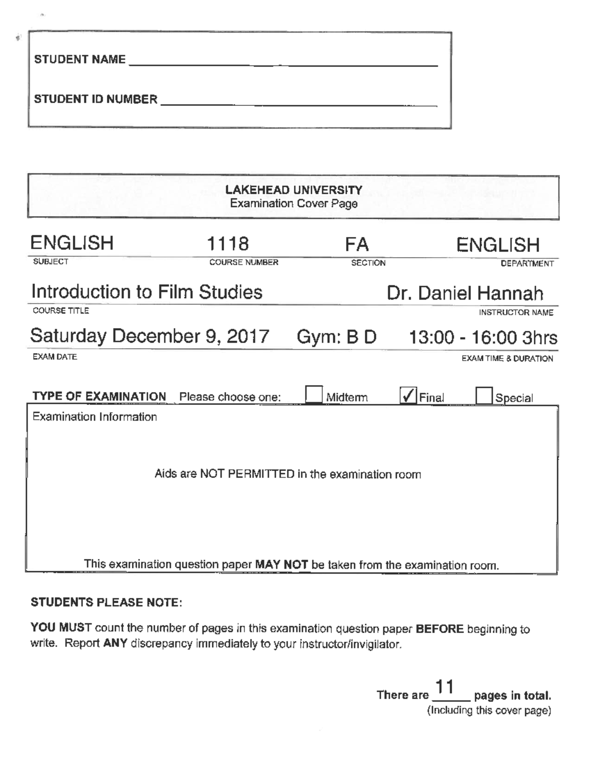 Exam 2017, questions - STUDENT NAME STUDENT ID NUMBER LAKEHEAD ...