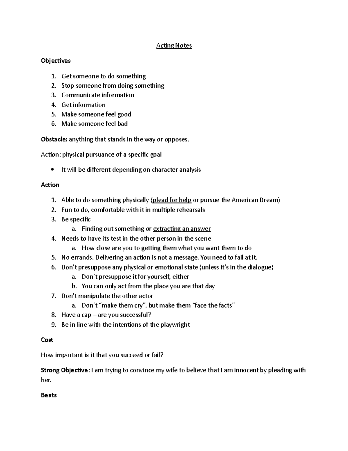Acting Notes - Acting Notes Objectives Get someone to do something Stop ...