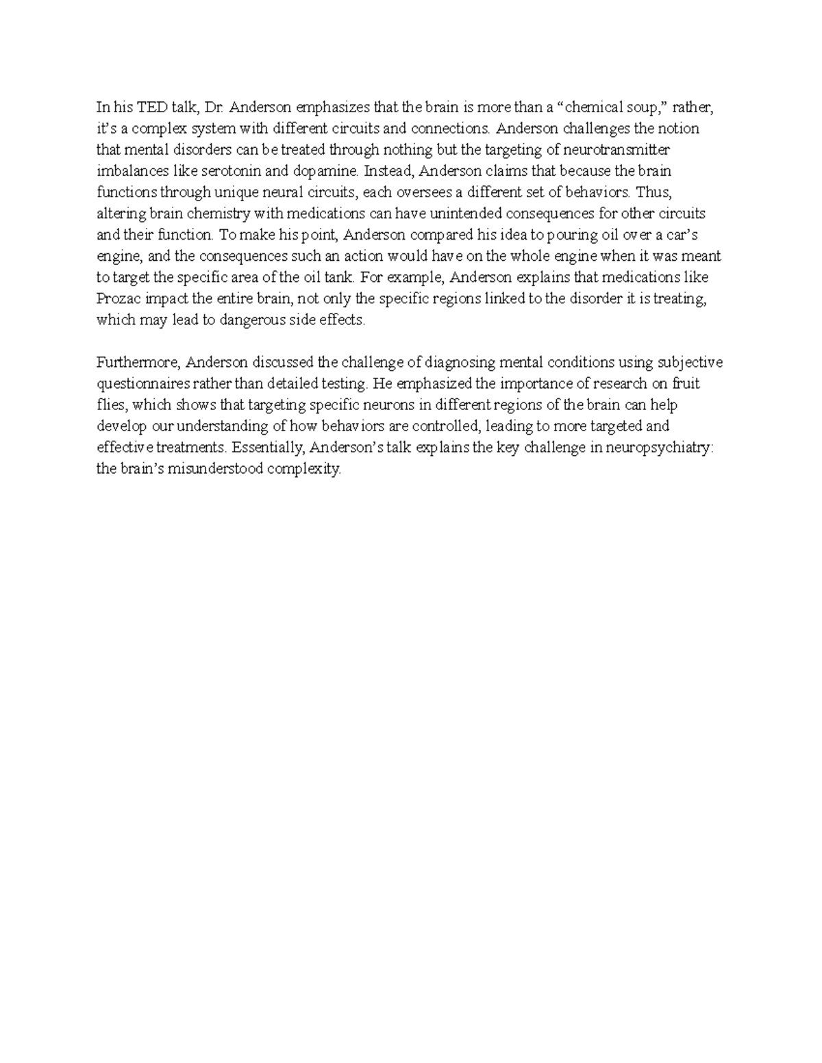 Dr. anderson ted talk - hw for psych - In his TED talk, Dr. Anderson ...