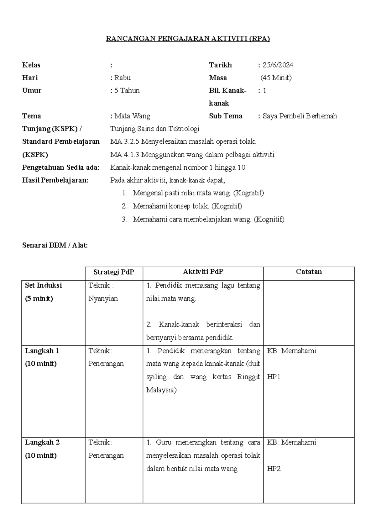 CONTOH RPA Tadika - RANCANGAN PENGAJARAN AKTIVITI (RPA) Kelas : Tarikh ...