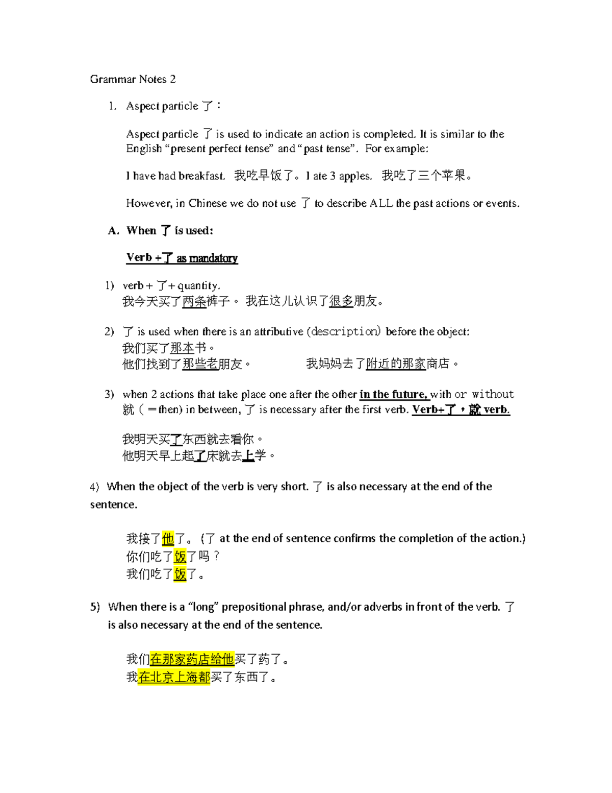 Grammar Notes 2 - Aspect particle Aspect particle is used to indicate ...