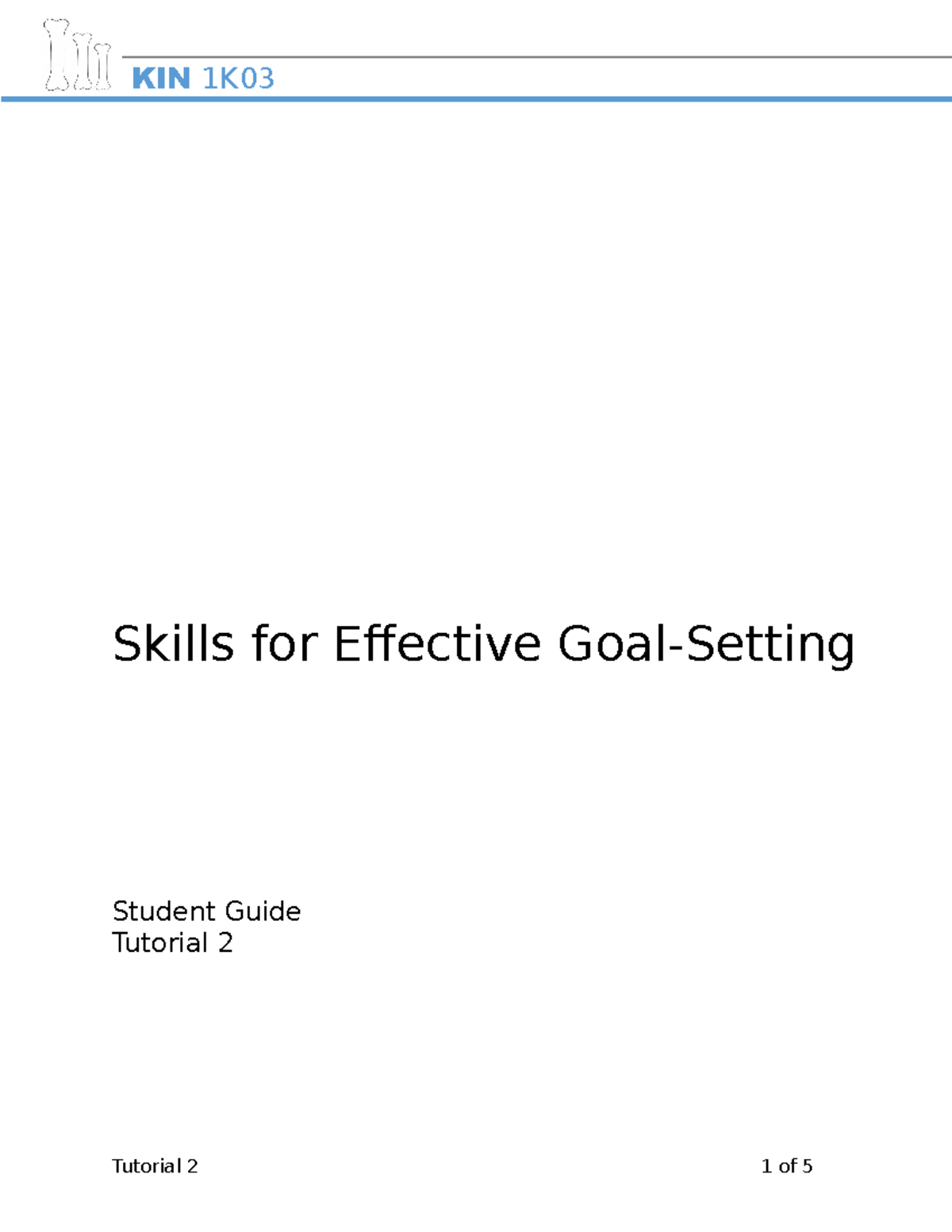 2022 KIN 1K03 Tutorial 2 - Skills for effective goal setting - Student ...