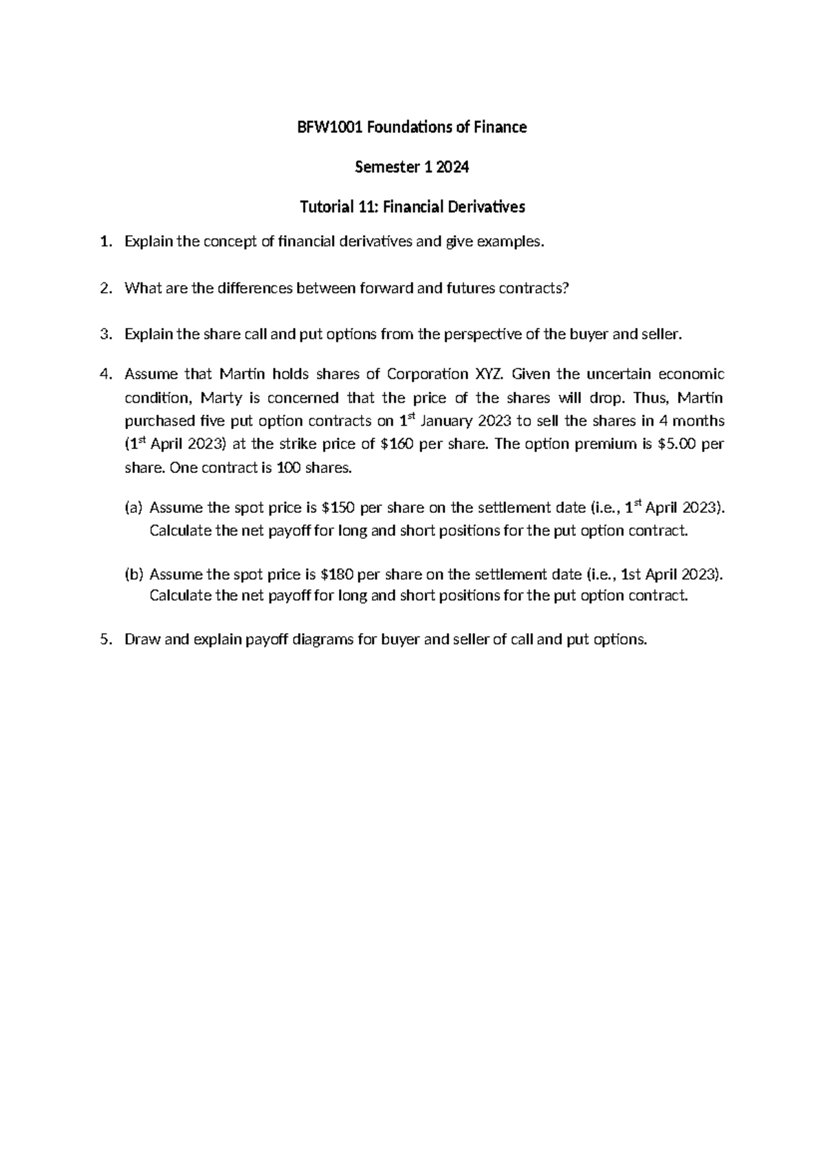 BFW1001 Tutorial 11 Questions - BFW1001 Foundations of Finance Semester ...