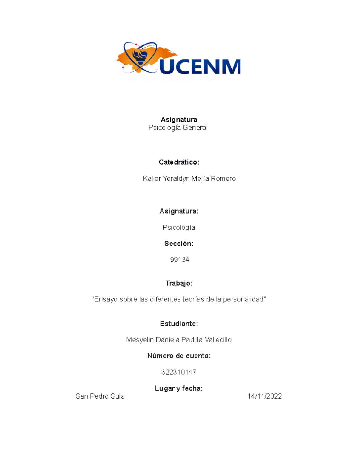 Ensayo Mesyelin - Asignatura Psicología General Catedrático: Kalier ...