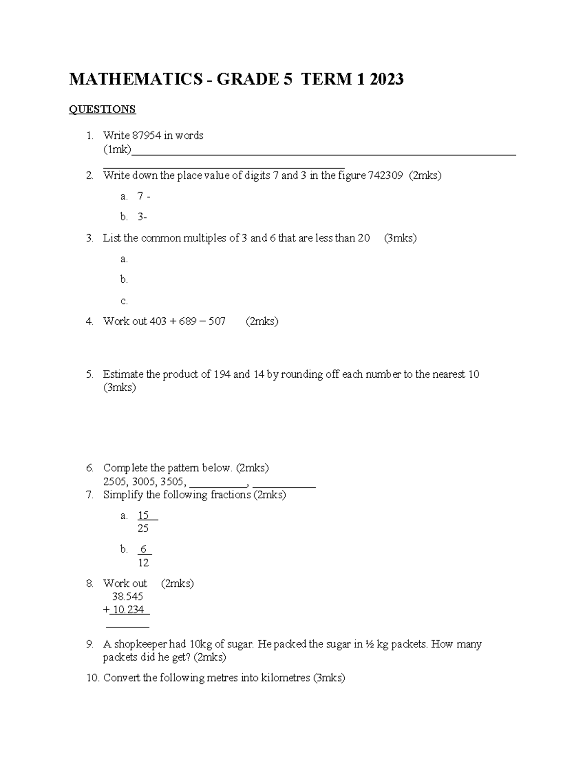 Mathematics - notes - MATHEMATICS - GRADE 5 TERM 1 2023 QUESTIONS Write ...
