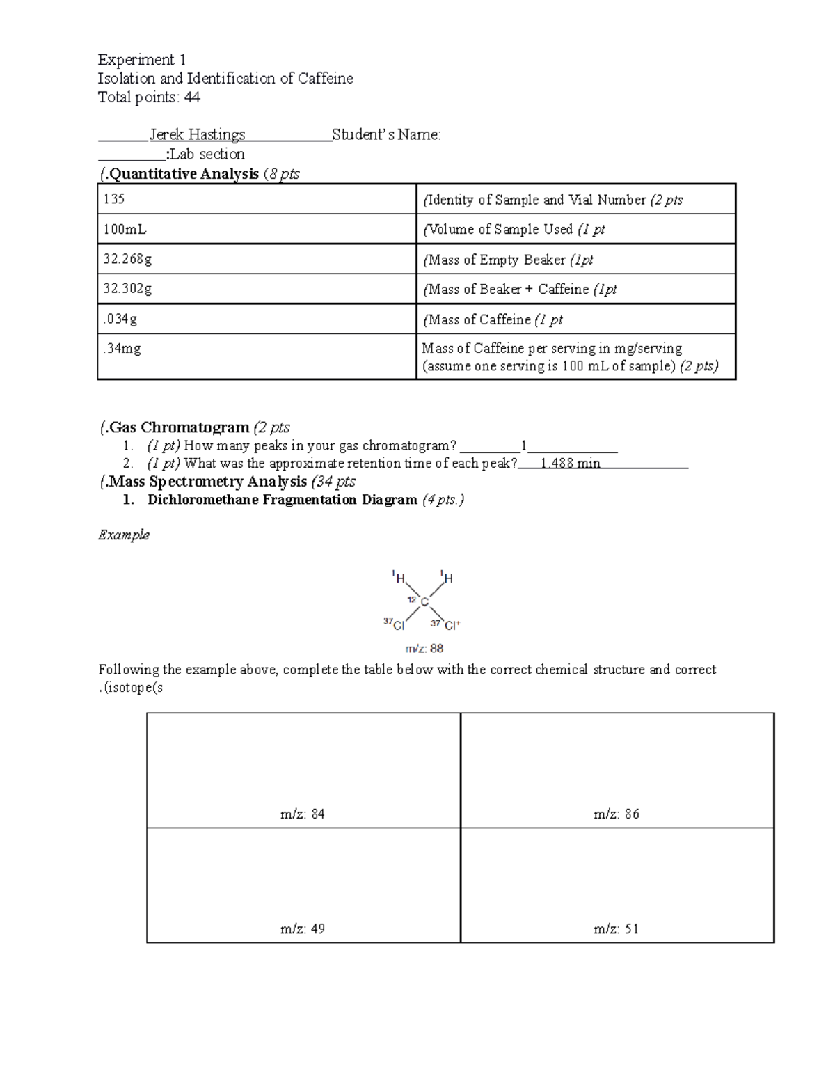 CHEM 110L - Experiment 1 Isolation and Identification of Caffeine ...