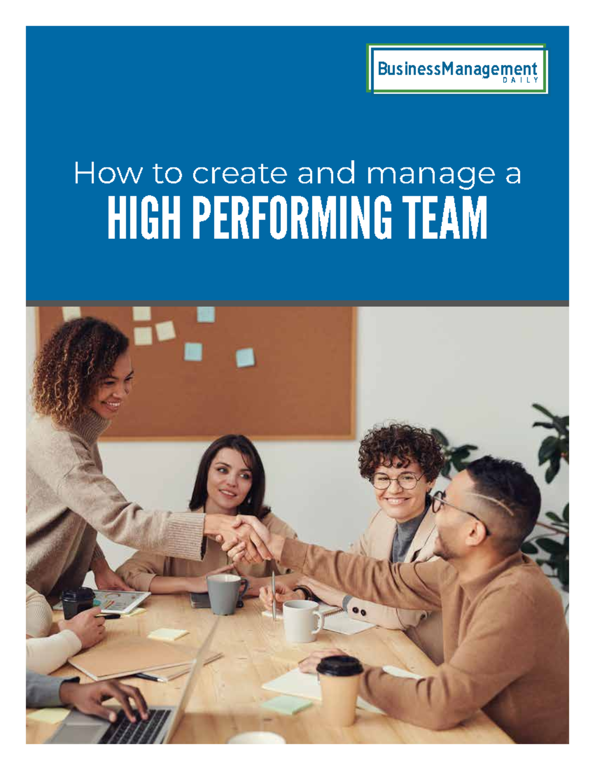 High performing team - human development and management techniques ...