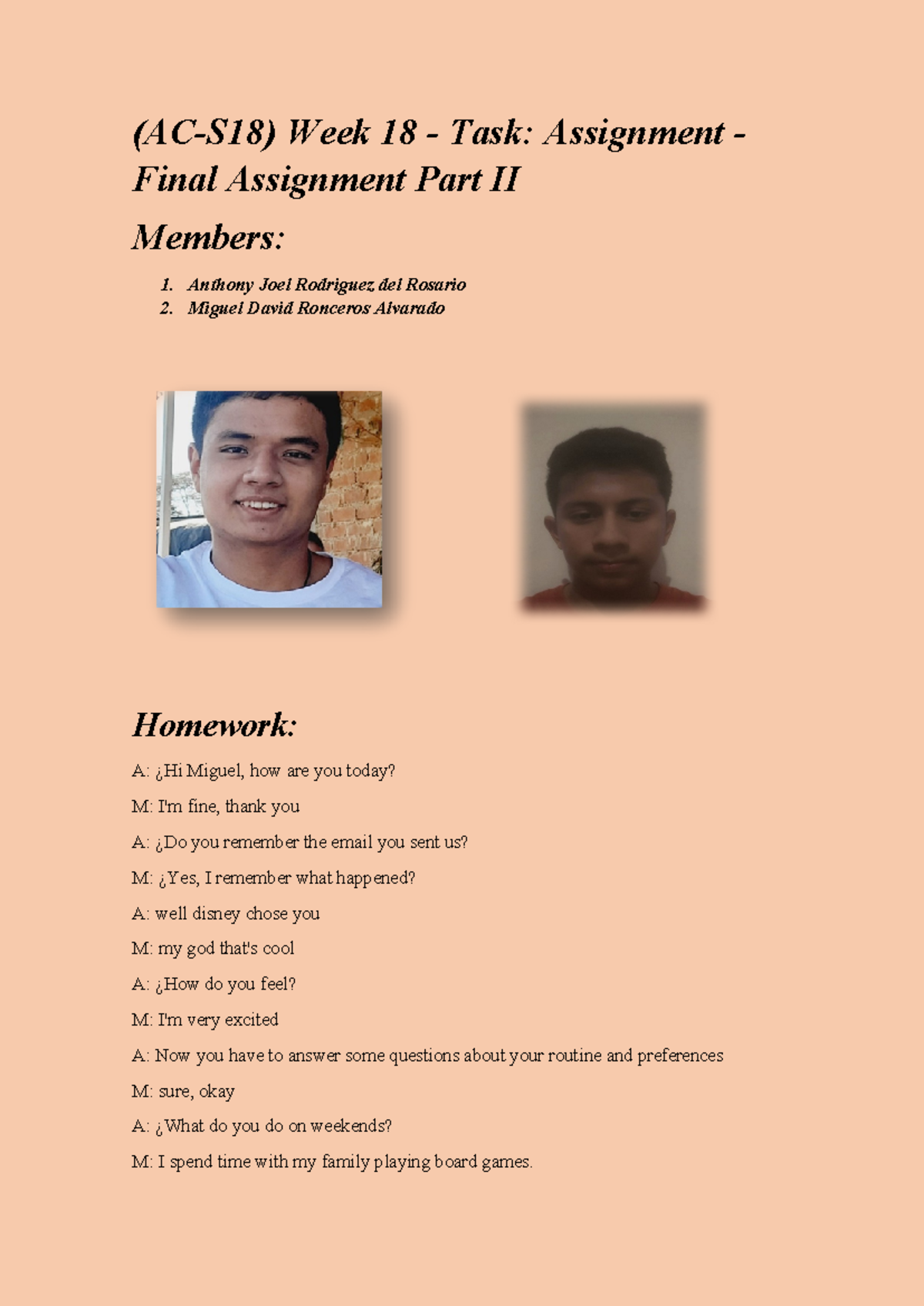 Ingles 18 - gjhjh - (AC-S18) Week 18 - Task: Assignment - Final Assignment Part II Members: 1 ...