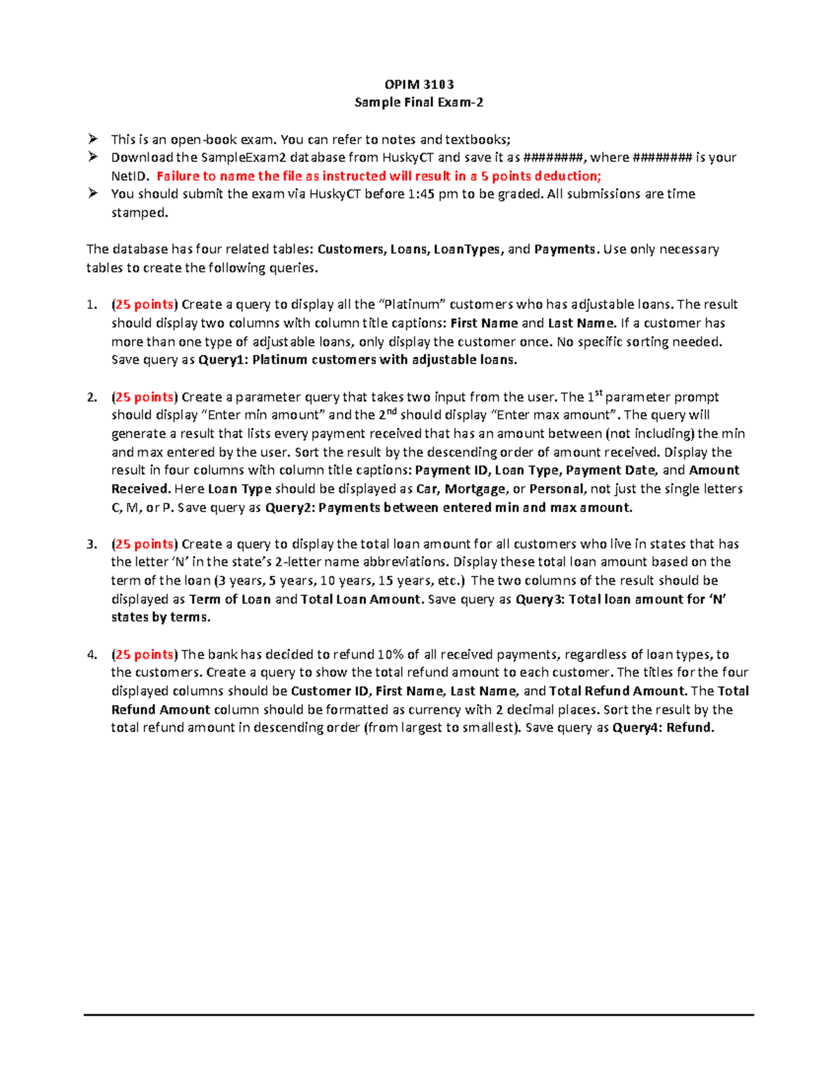 Sample Exam 2 - Practice Final Exam - OPIM 3103 Sample Final Exam- This ...