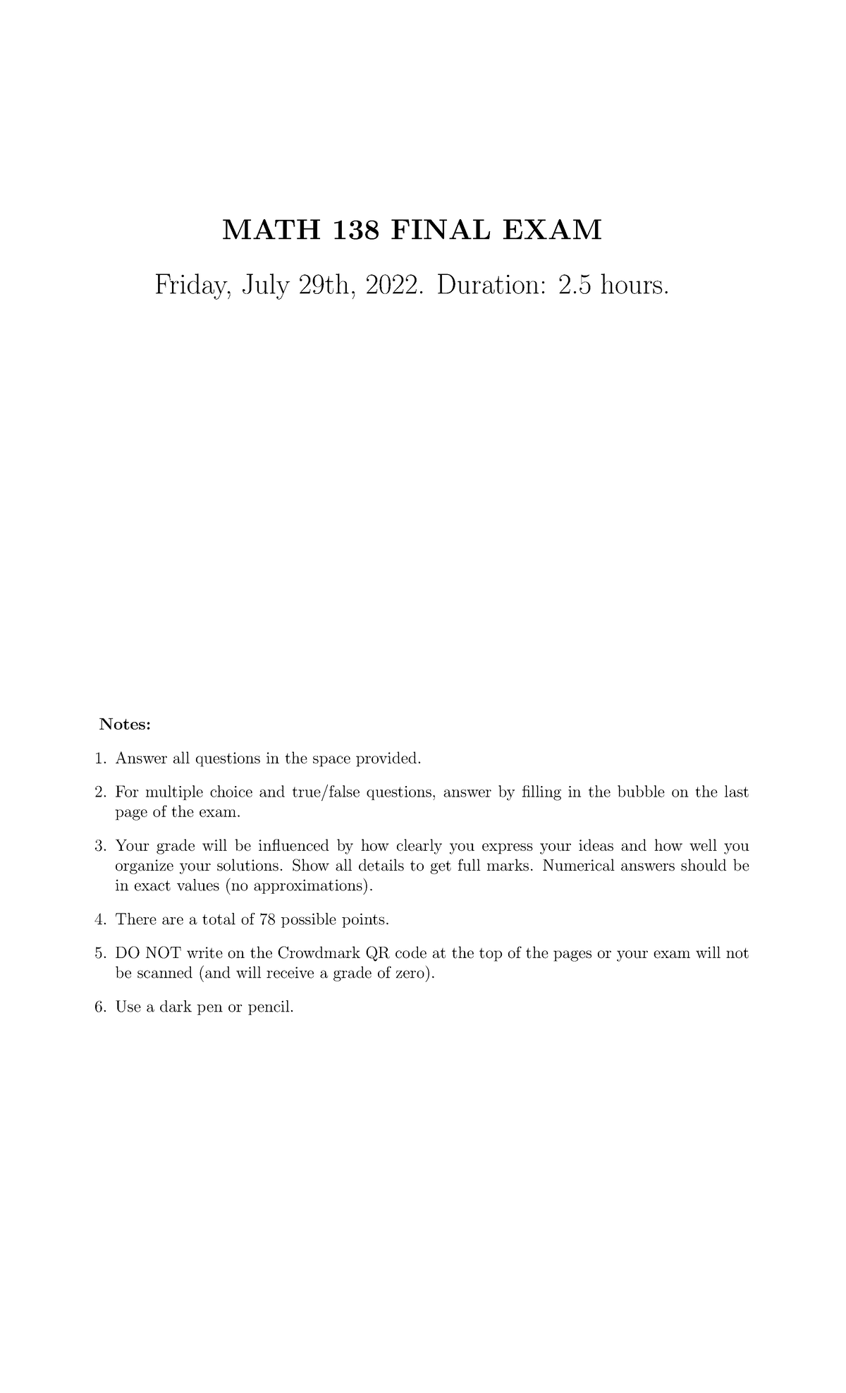 MATH 138 Final Spring - MATH 138 FINAL EXAM Friday, July 29th, 2022 ...