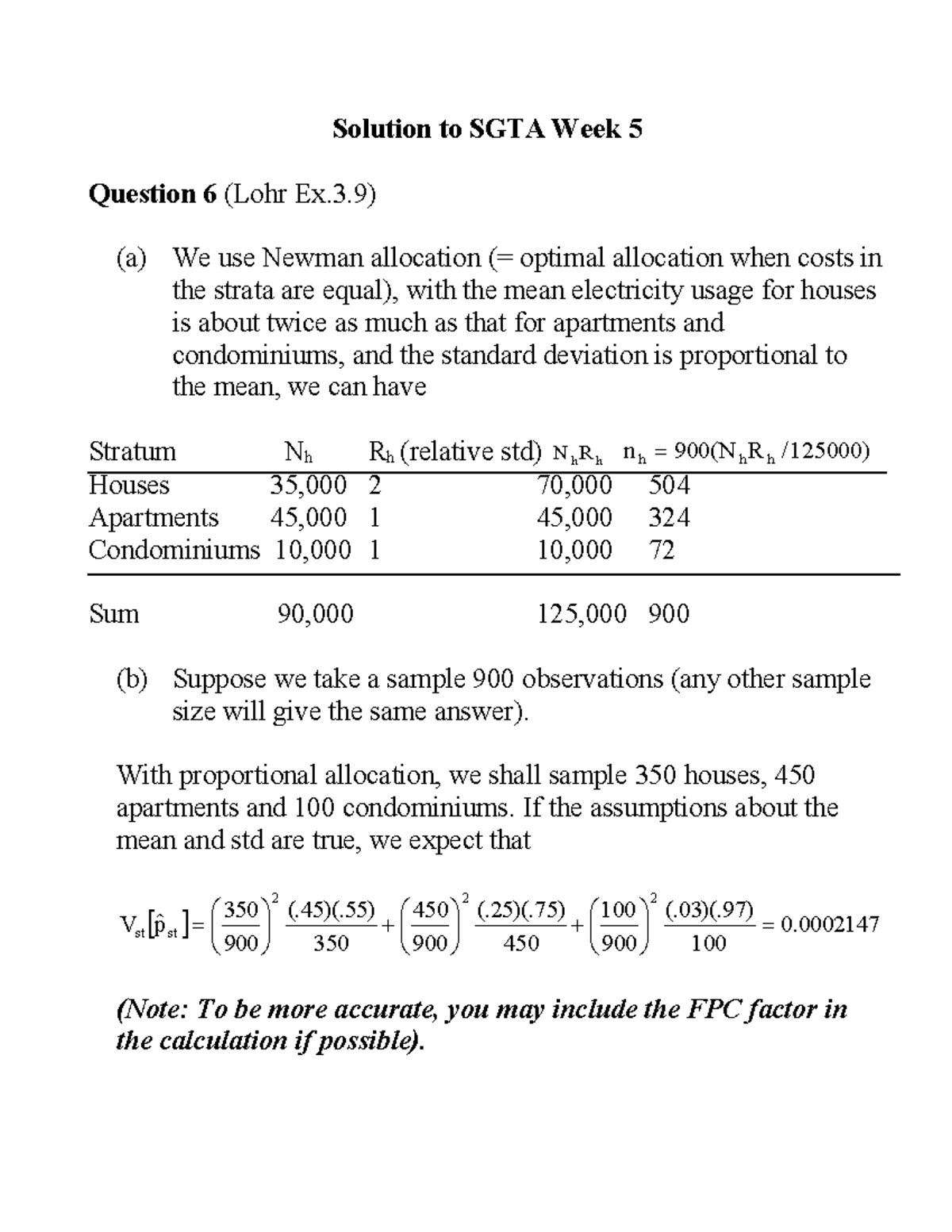 Solution to SGTA-Week 5-problems - Solution to SGTA Week 5 Question 6 ( Lohr Ex) (a) We use ...