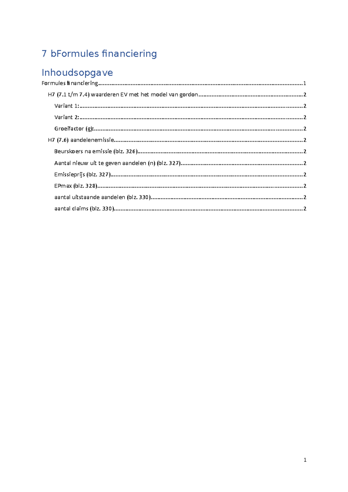 Formules niet volledig - 7 bFormules financiering Formules - Studeersnel
