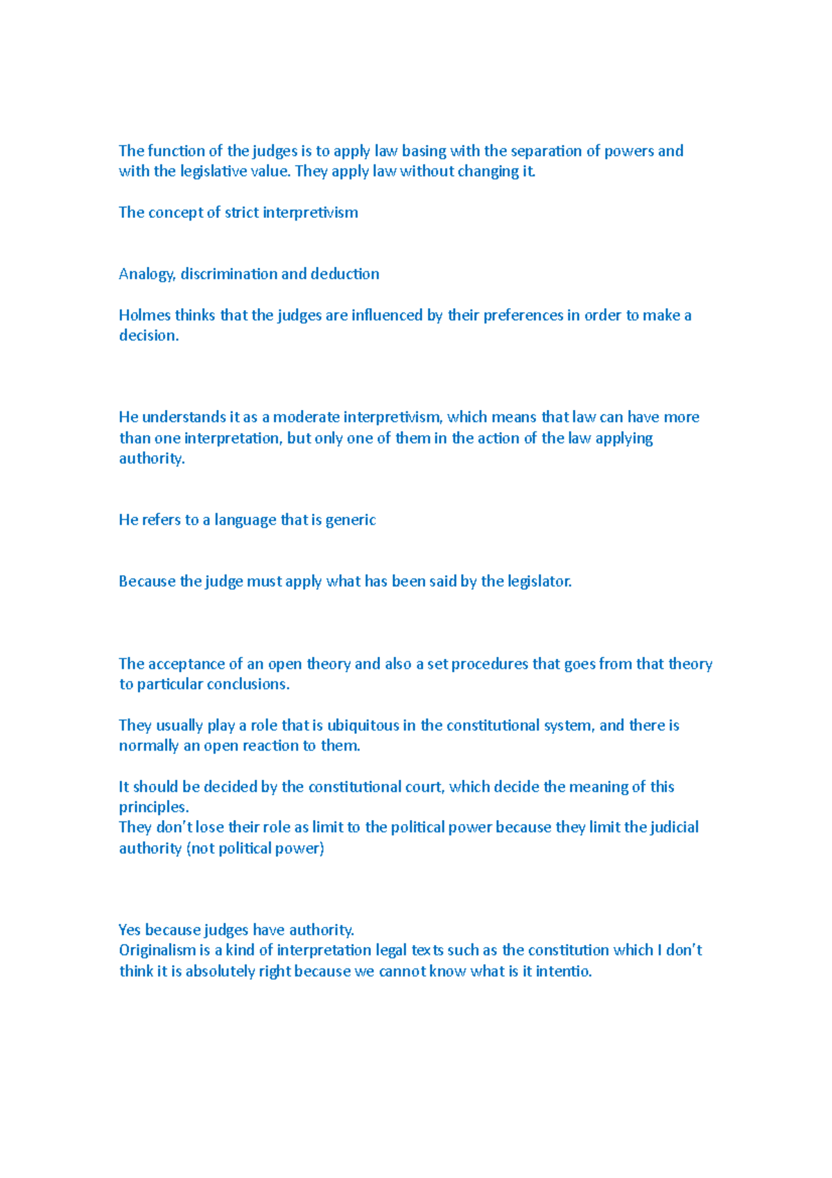 Practice 10 - The function of the judges is to apply law basing with ...