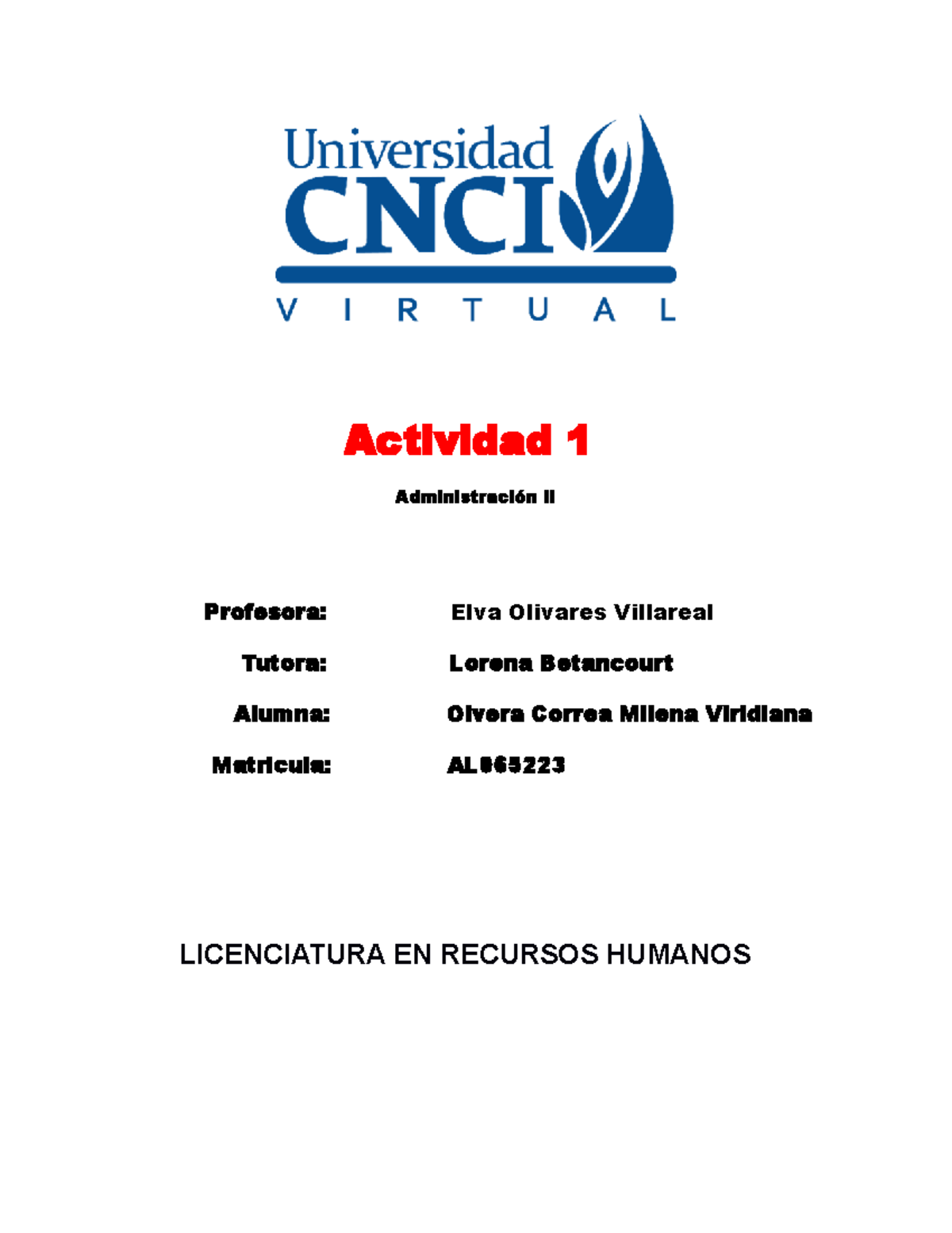 Actividad 1 Administración 2 universidad cnci virtual - Studocu