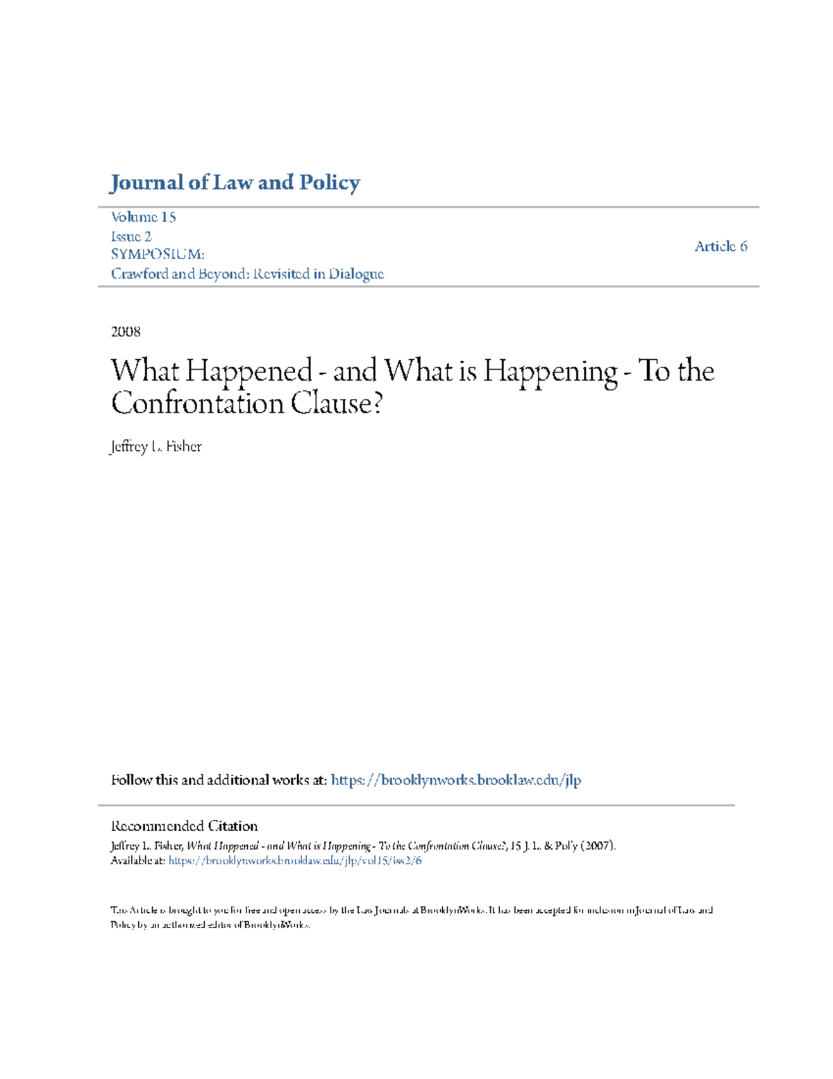 What Happened - and What is Happening - To the Confrontation Clau ...