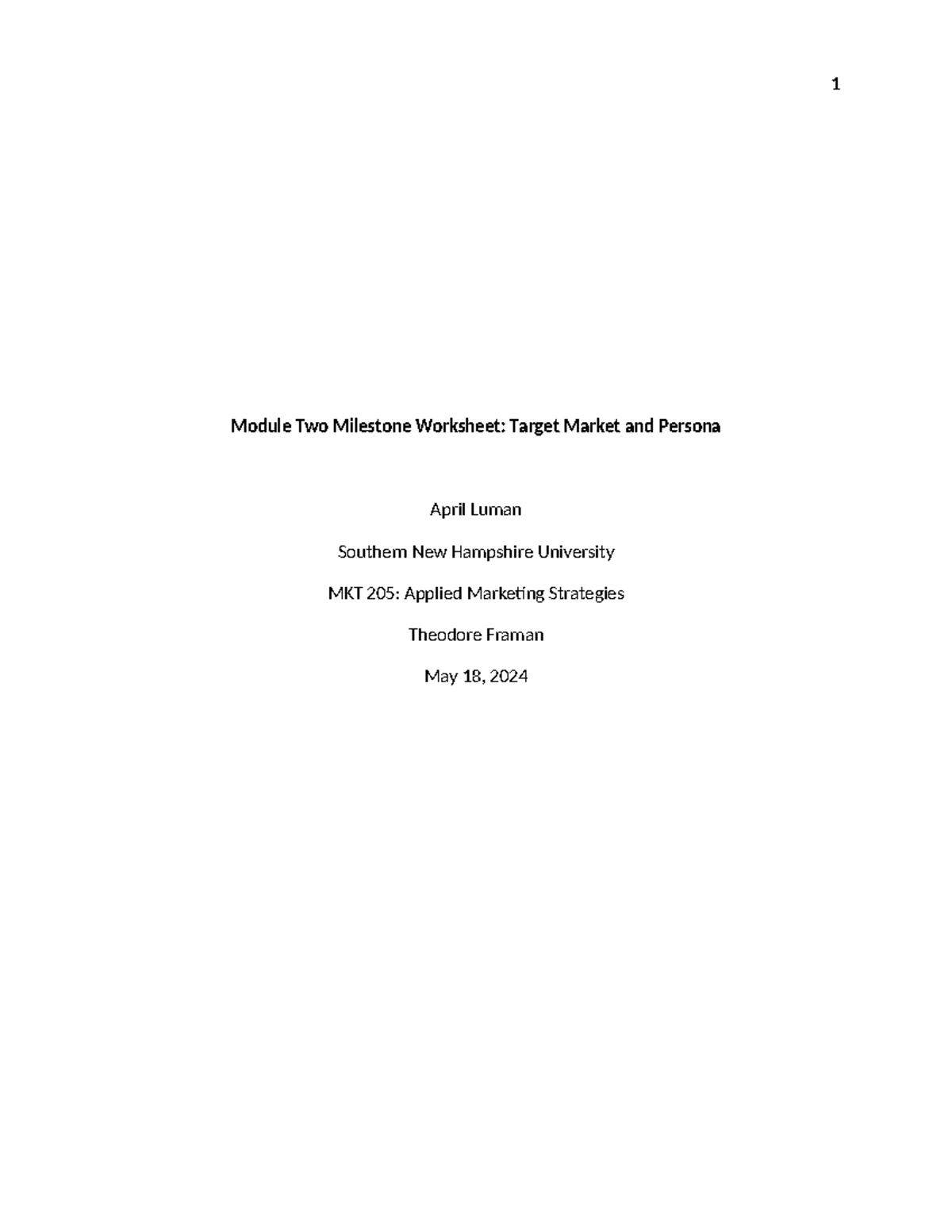 MKT 205 Module Two Milestone Assignment - Module Two Milestone ...