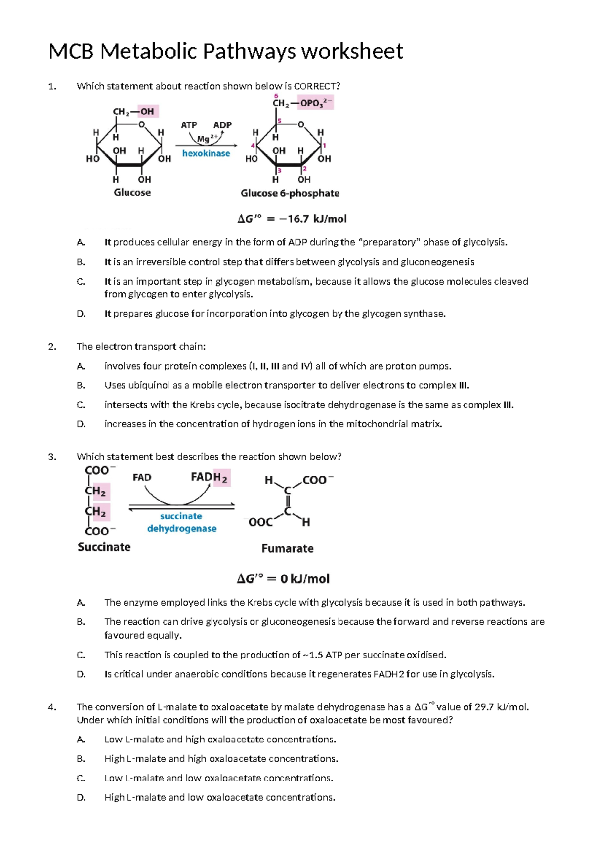 Metabolic pathways worksheet - 1. Which statement about reaction shown ...