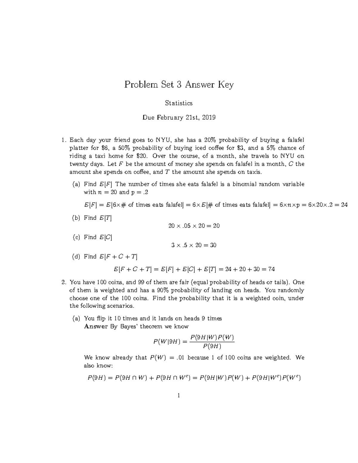PS3 Statistics Answer Key - Problem Set 3 Answer Key Statistics Due February 21st, 2019 Each day ...