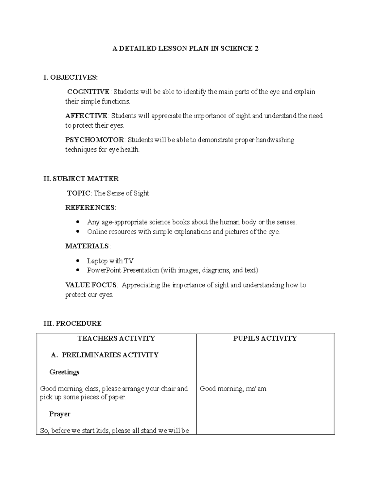 LP IN Science Sense OF Sight - A DETAILED LESSON PLAN IN SCIENCE 2 I ...
