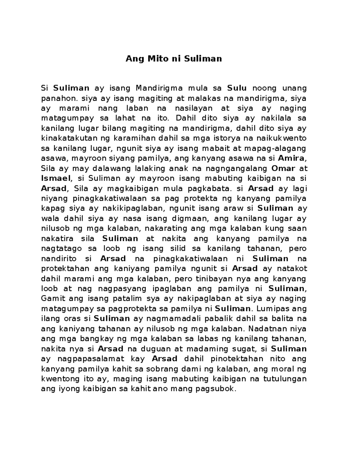 Ang Mito ni Suliman - siya ay isang magiting at malakas na mandirigma, siya ay marami nang laban ...