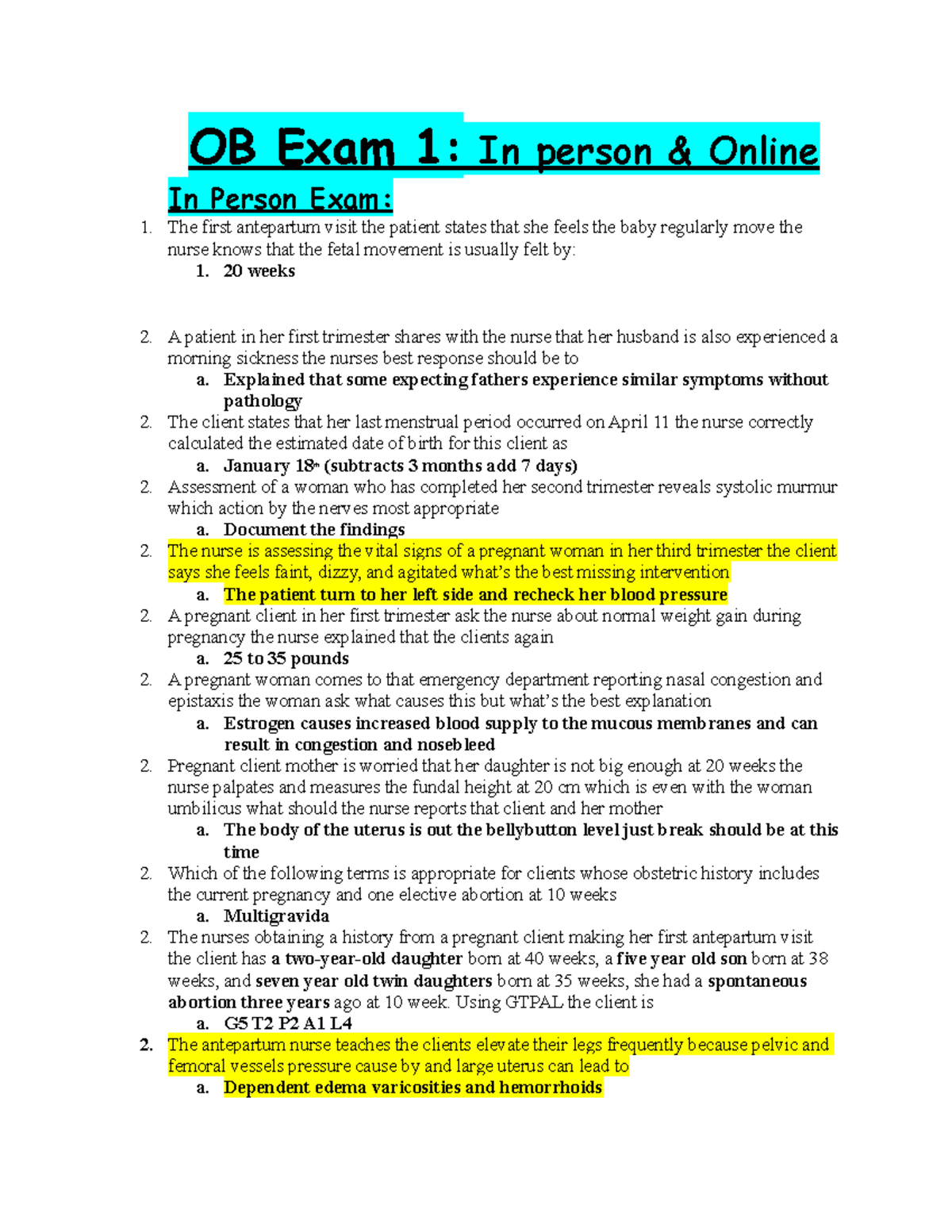 Ob exam 1 questions - OB Exam 1: In person & Online In Person Exam: The ...