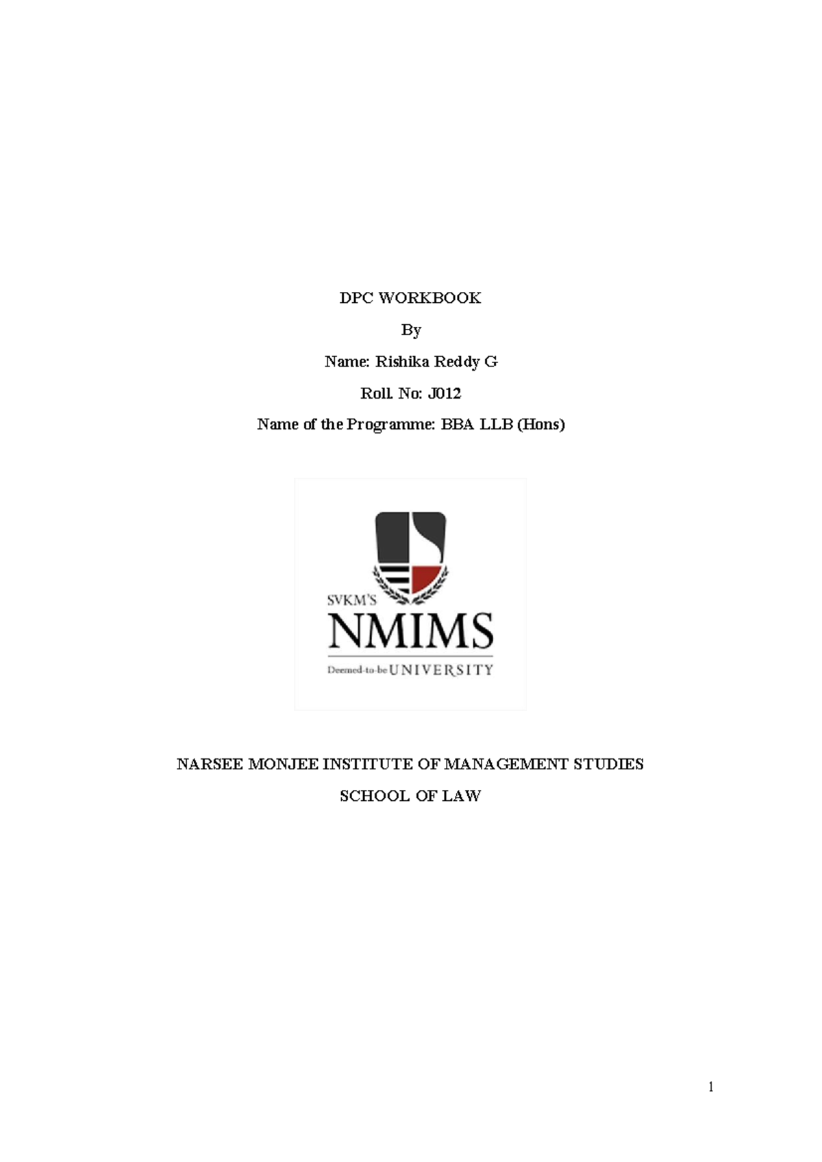 DPC Workbook Drafts - ITS AN USEFUL MATERIAL FOR LAW STUDENTS - DPC WORKBOOK By Name: Rishika ...