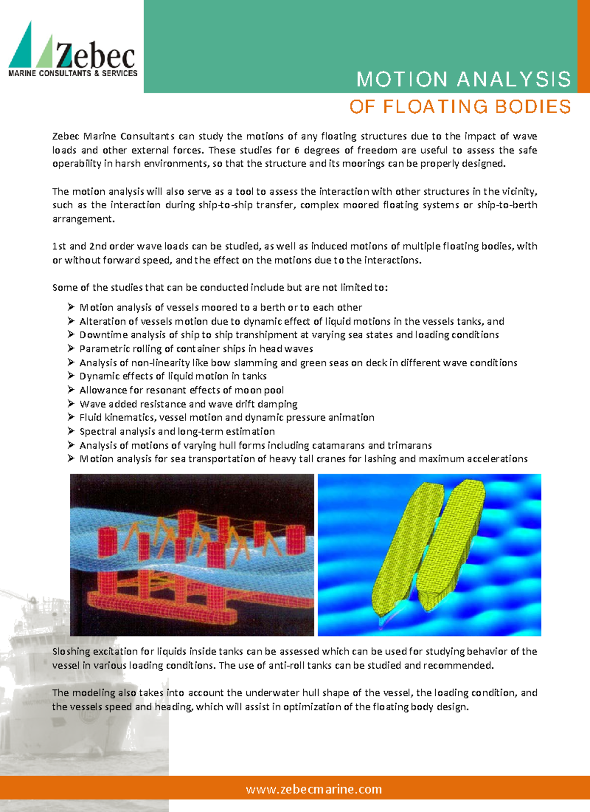 015 Motion Analysis - Zebec Marine Consultants can study the motions of ...