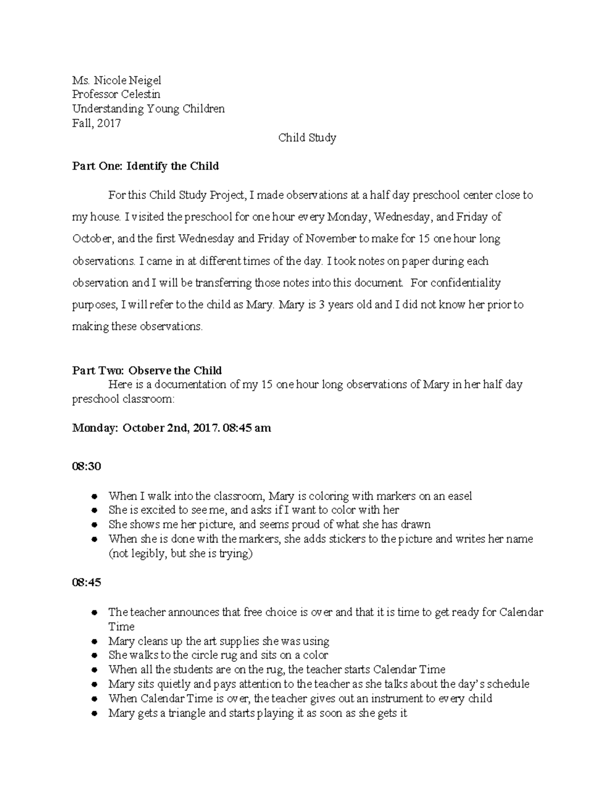 Child Study - Ms. Nicole Neigel Professor Celestin Understanding Young ...