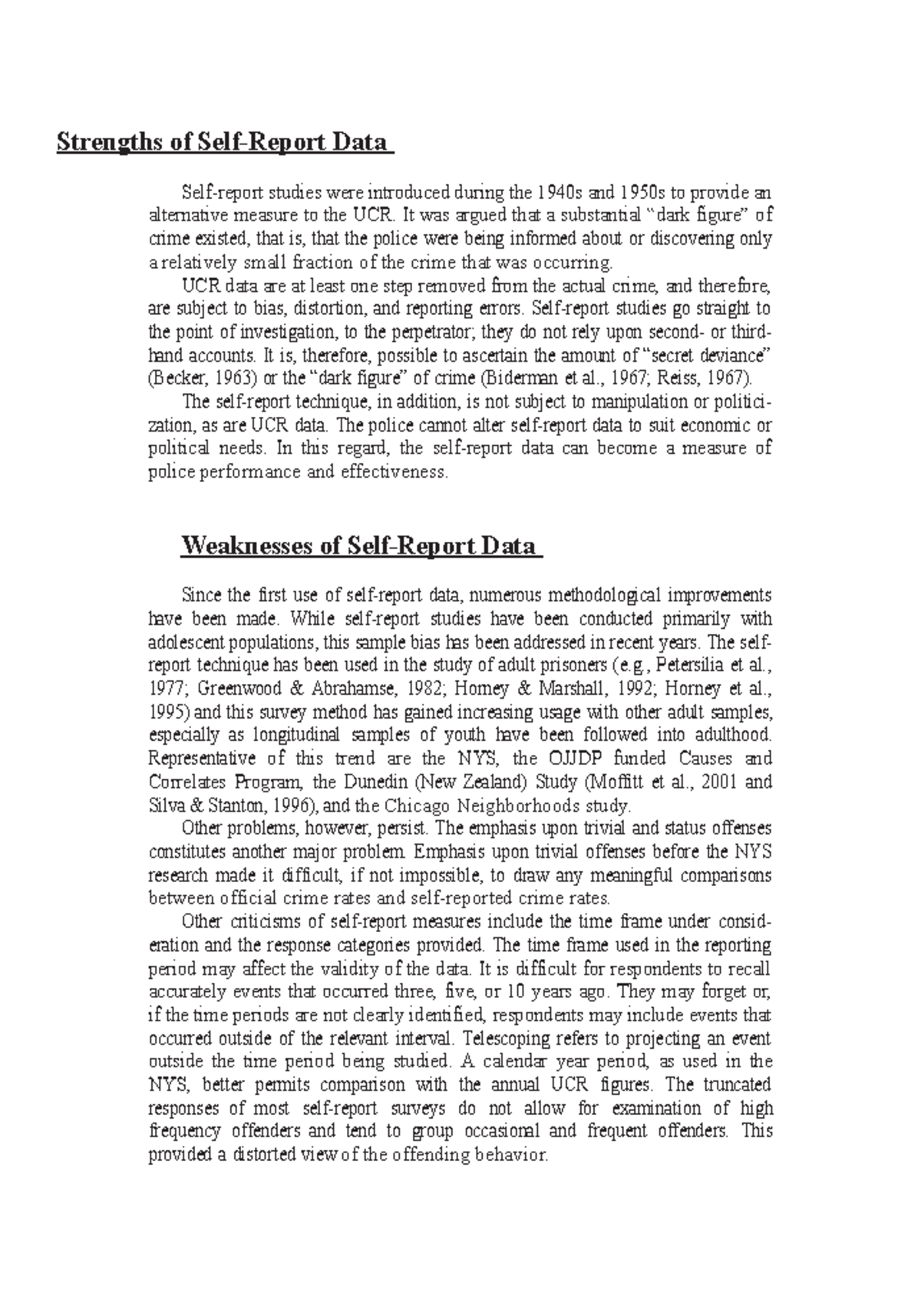 Strengths and Weaknesses of Self-Report Data in Criminology - Strengths ...