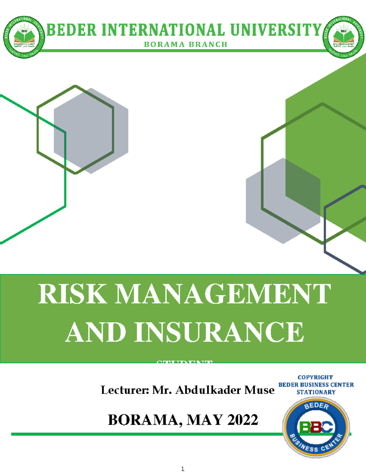 Risk Management and Insurance lecture note - BORAMA, MAY 2022 RISK ...
