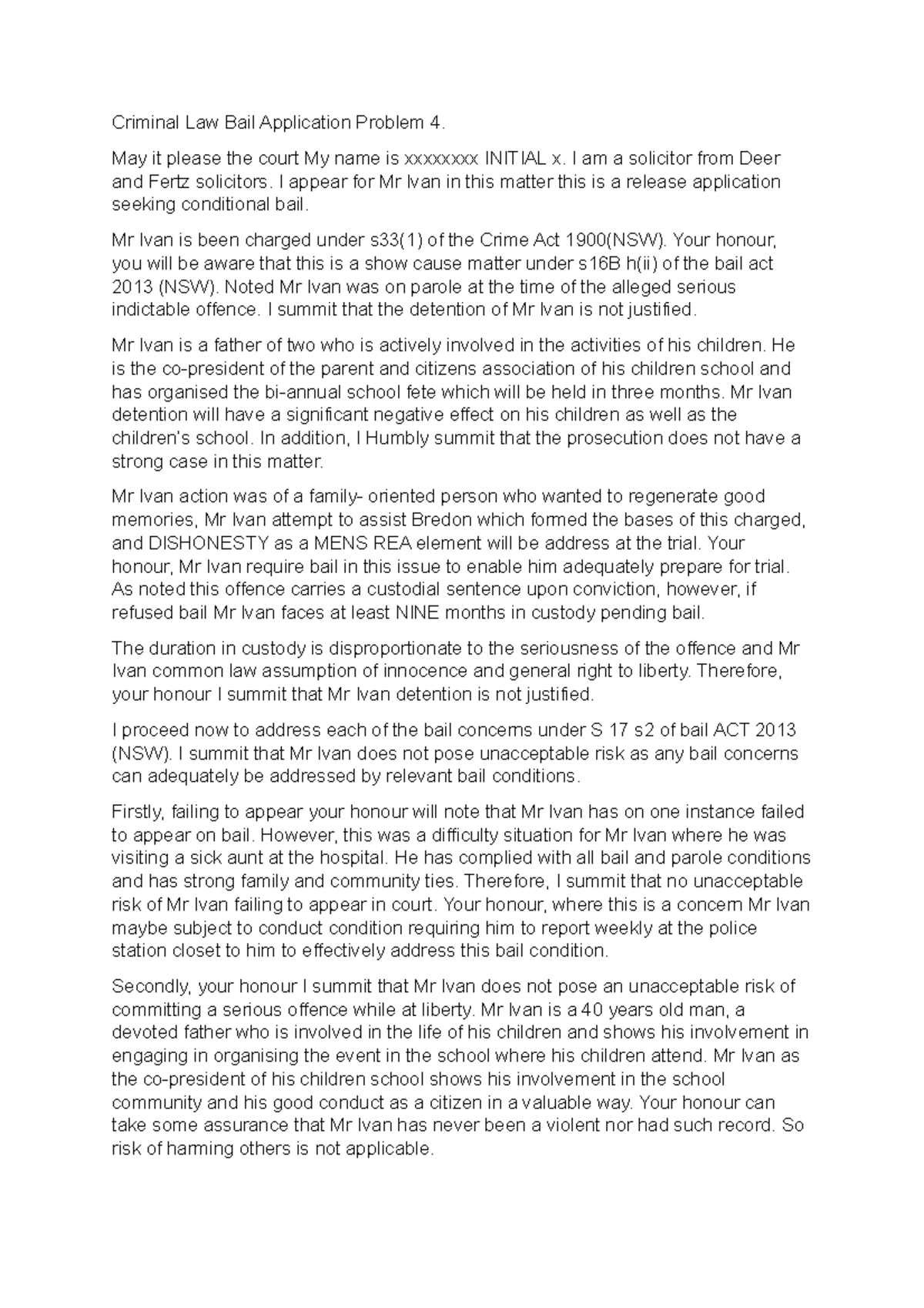 Criminal Law Bail Application Problem 4 - May it please the court My ...