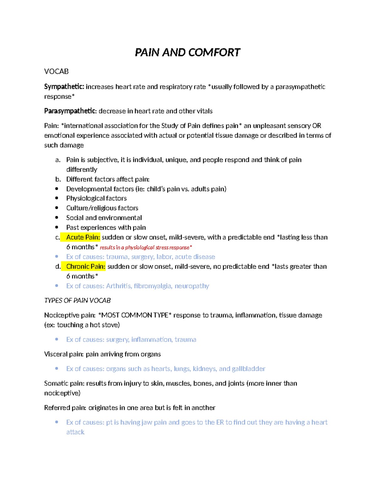 Pain & Comfort - notes - PAIN AND COMFORT VOCAB Sympathetic: increases ...