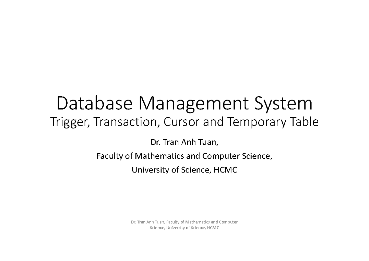 ( Tuanta) DBM 04-Trigger, Transaction, Cursor and Temporary Table - Database Management System ...