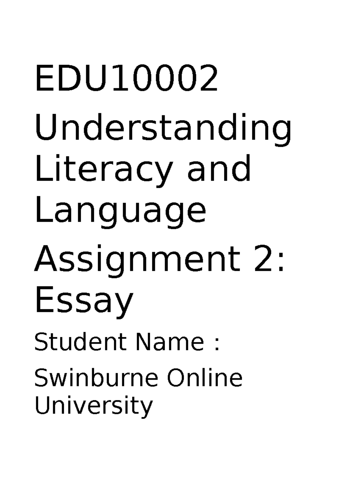 EDU10002 - Assignment 2 - EDU Understanding Literacy and Language ...