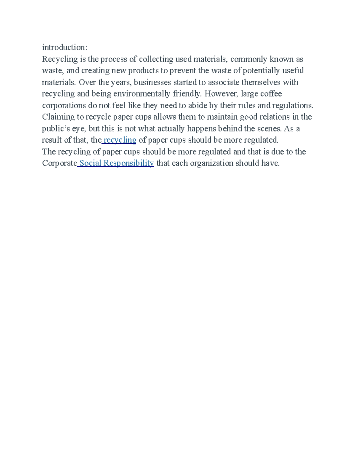 Introduction - essay - introduction: Recycling is the process of ...