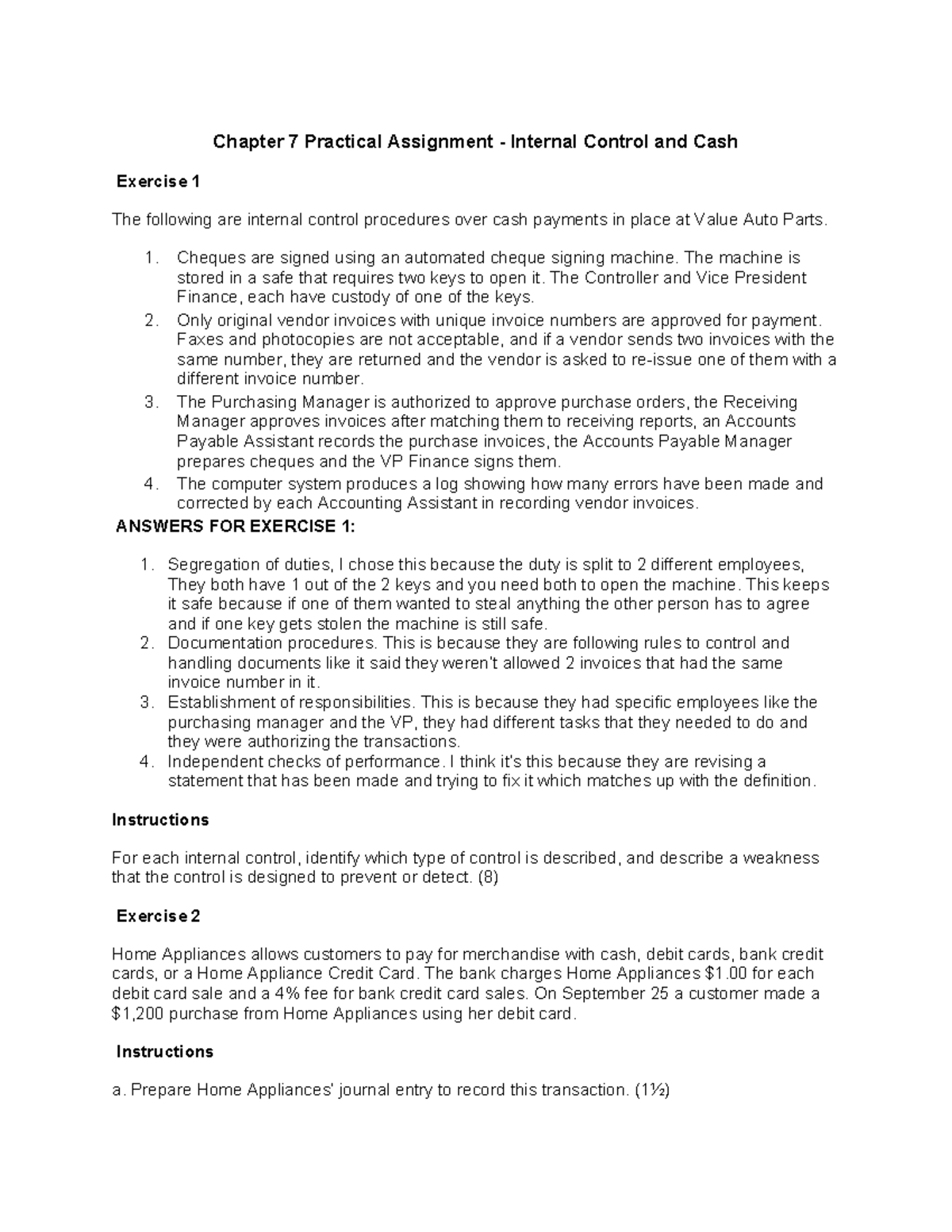 Jackson's Ch 7 Practical Assignment - Chapter 7 Practical Assignment - Internal Control and Cash ...