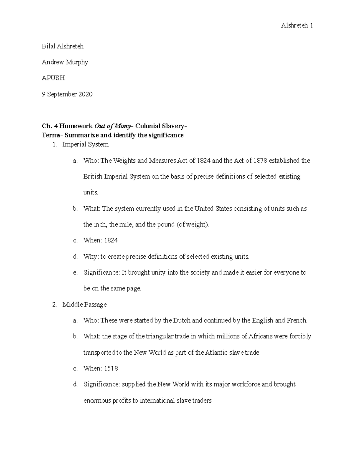 Ch. 4 Homework Out of Many- Colonial Slavery - Bilal Alshreteh Andrew ...