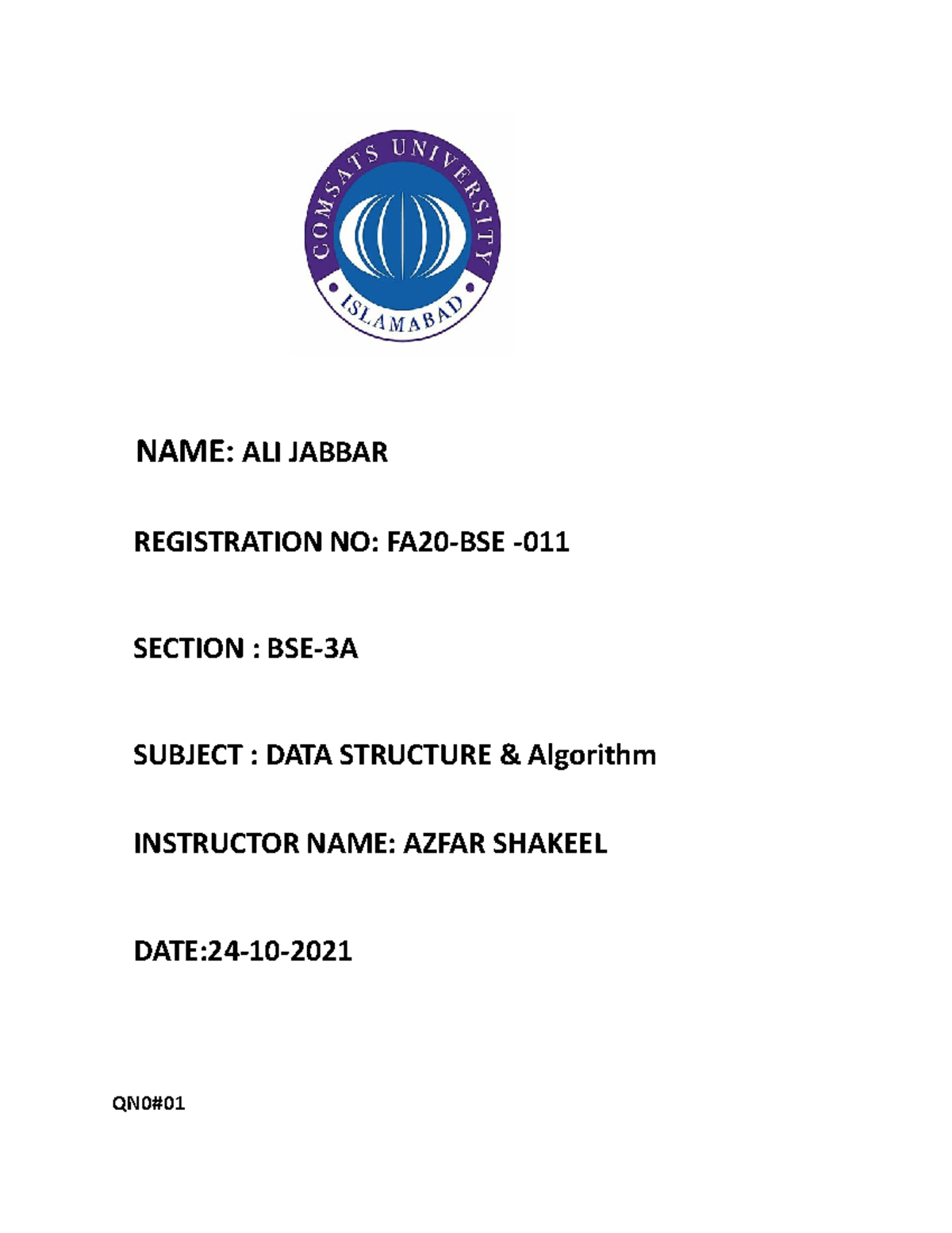 DS Algorithm DS Algorithm DS Algorithm - NAME: ALI JABBAR REGISTRATION ...