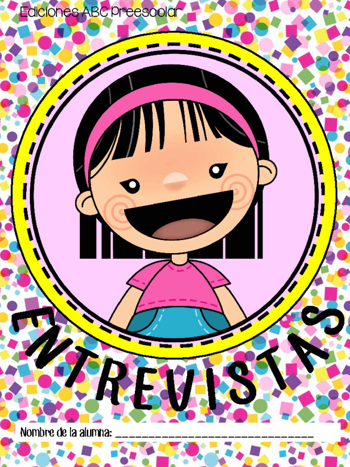 Entrevista NINA ABC - asdgas - Nombre de la alumna ...