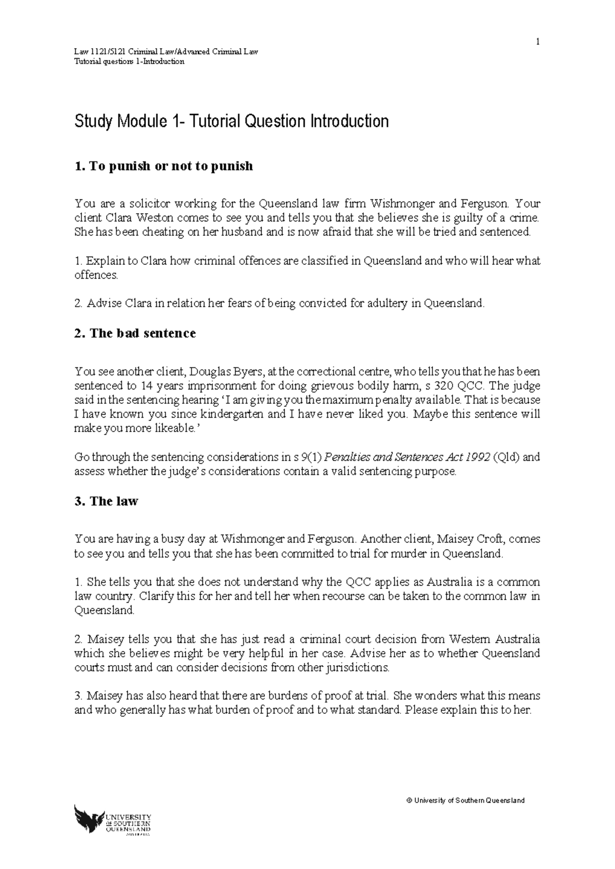 Tutorial-Study Module 1-intro - © University of Southern Queensland 1 Law 1121/5121 Criminal ...