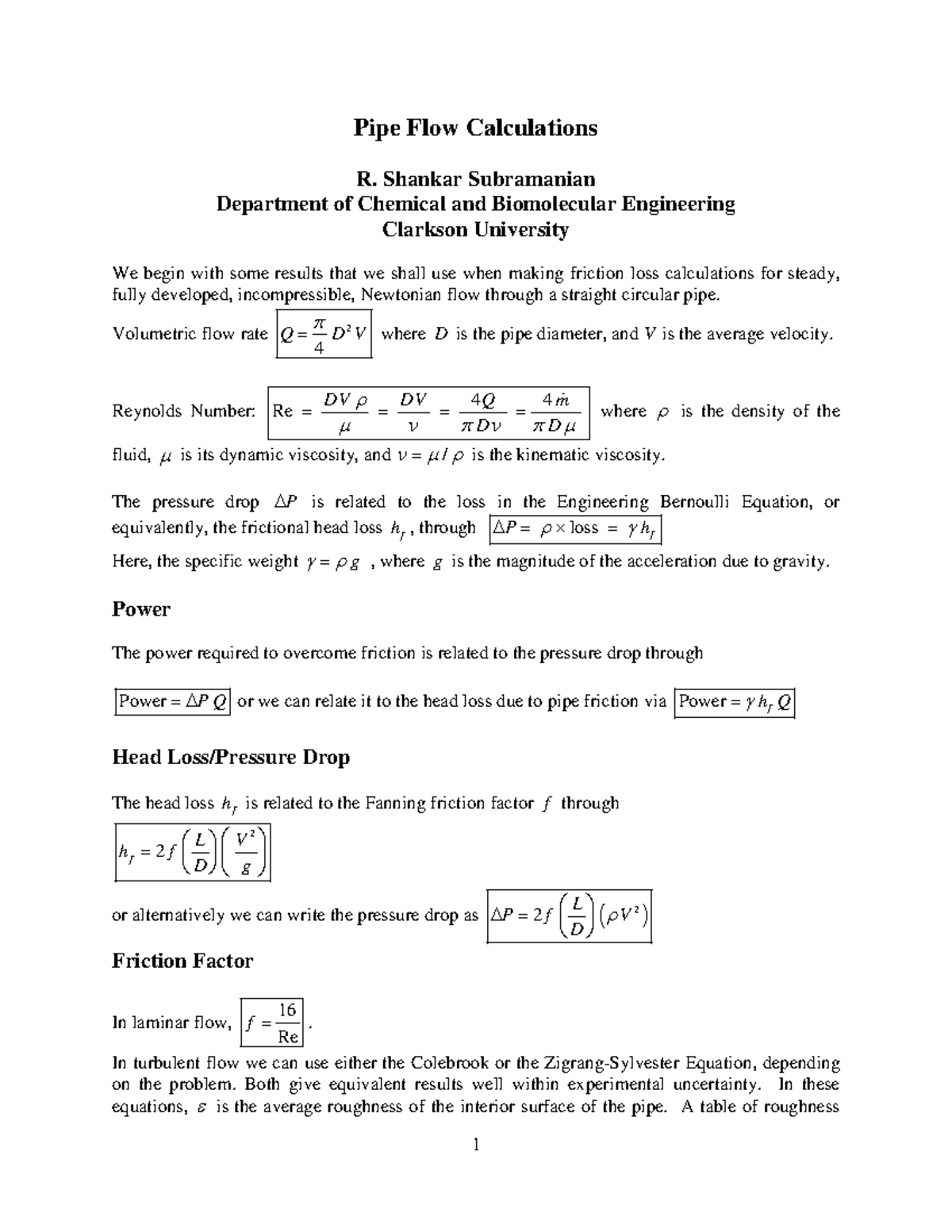 Pipe Flow Calculations - Shankar Subramanian Department of Chemical and ...