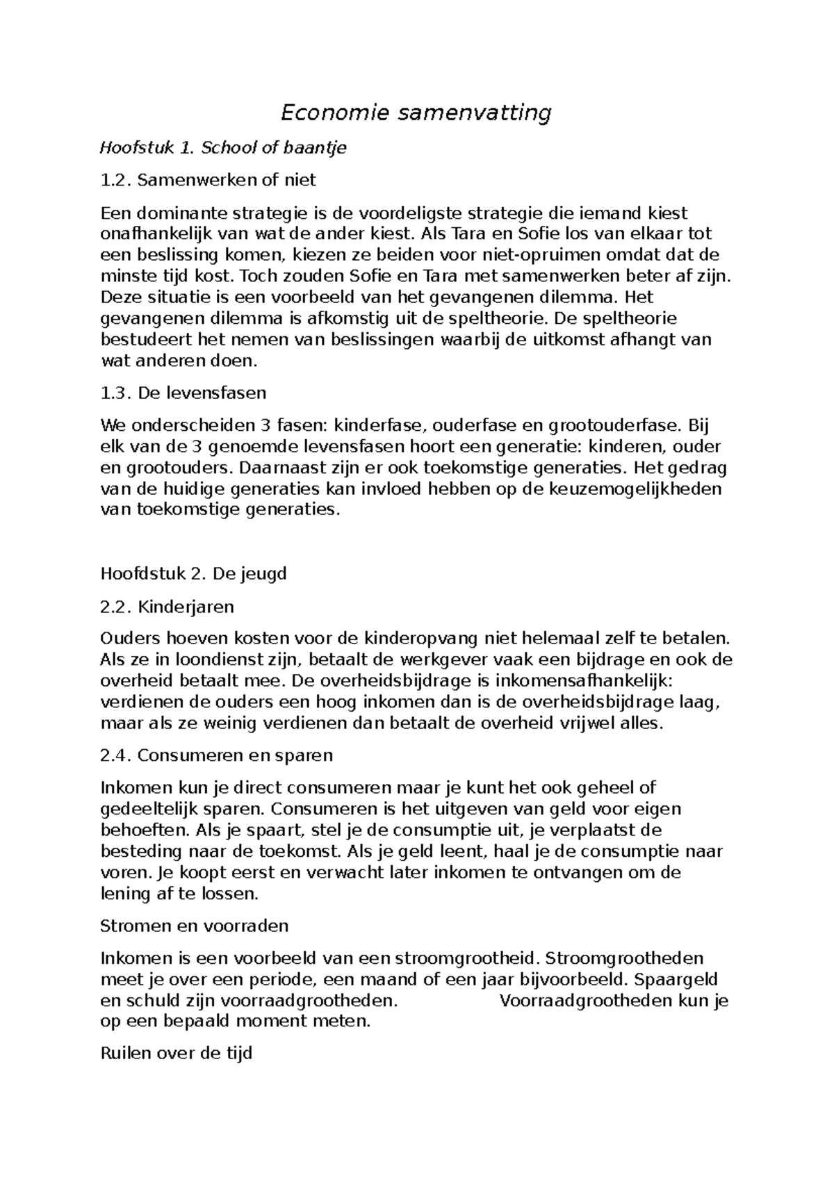 Economie samenvatting - Economie samenvatting Hoofstuk 1. School of ...