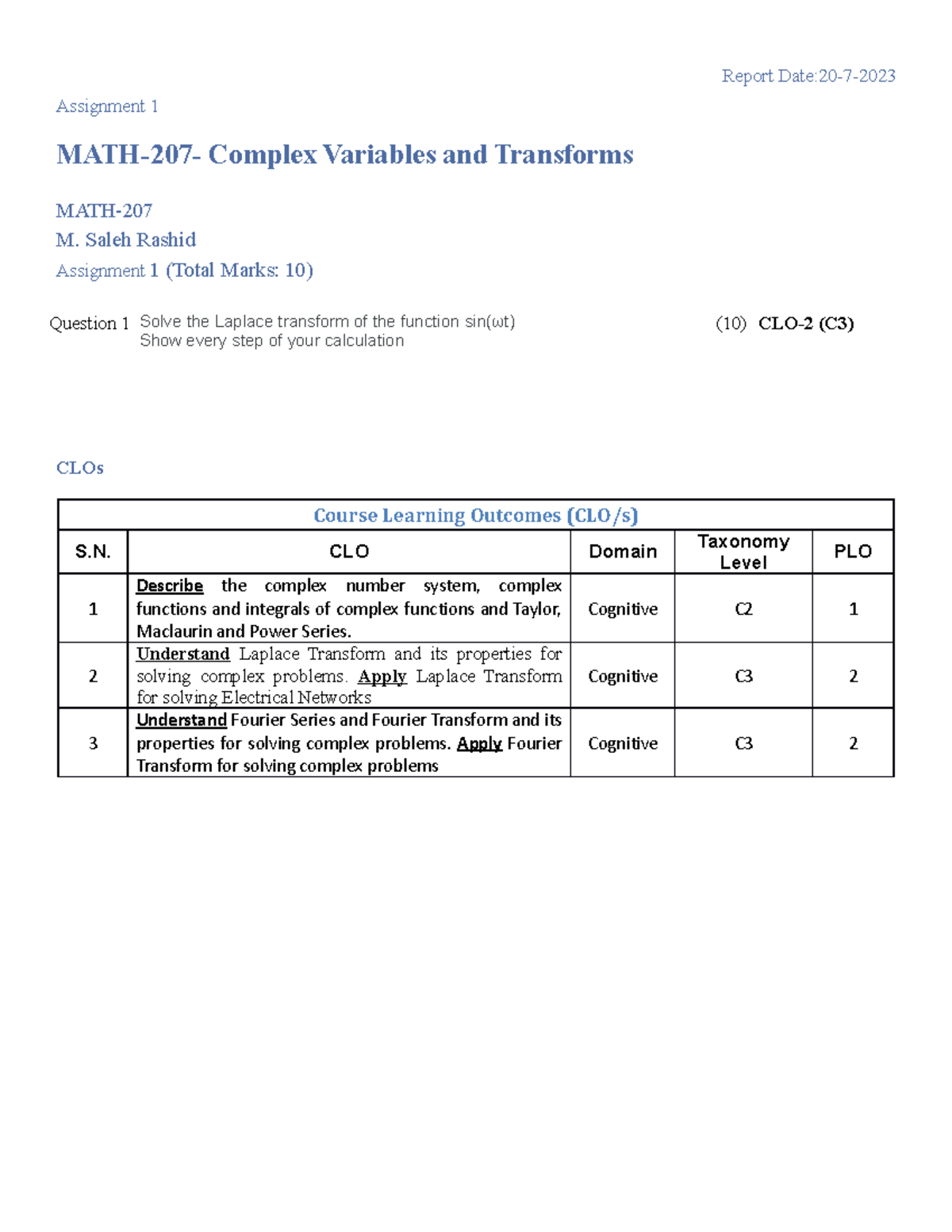 Assignment 1 OBE - asdas - Report Date:20-7- Assignment 1 MATH-207- Complex Variables and ...