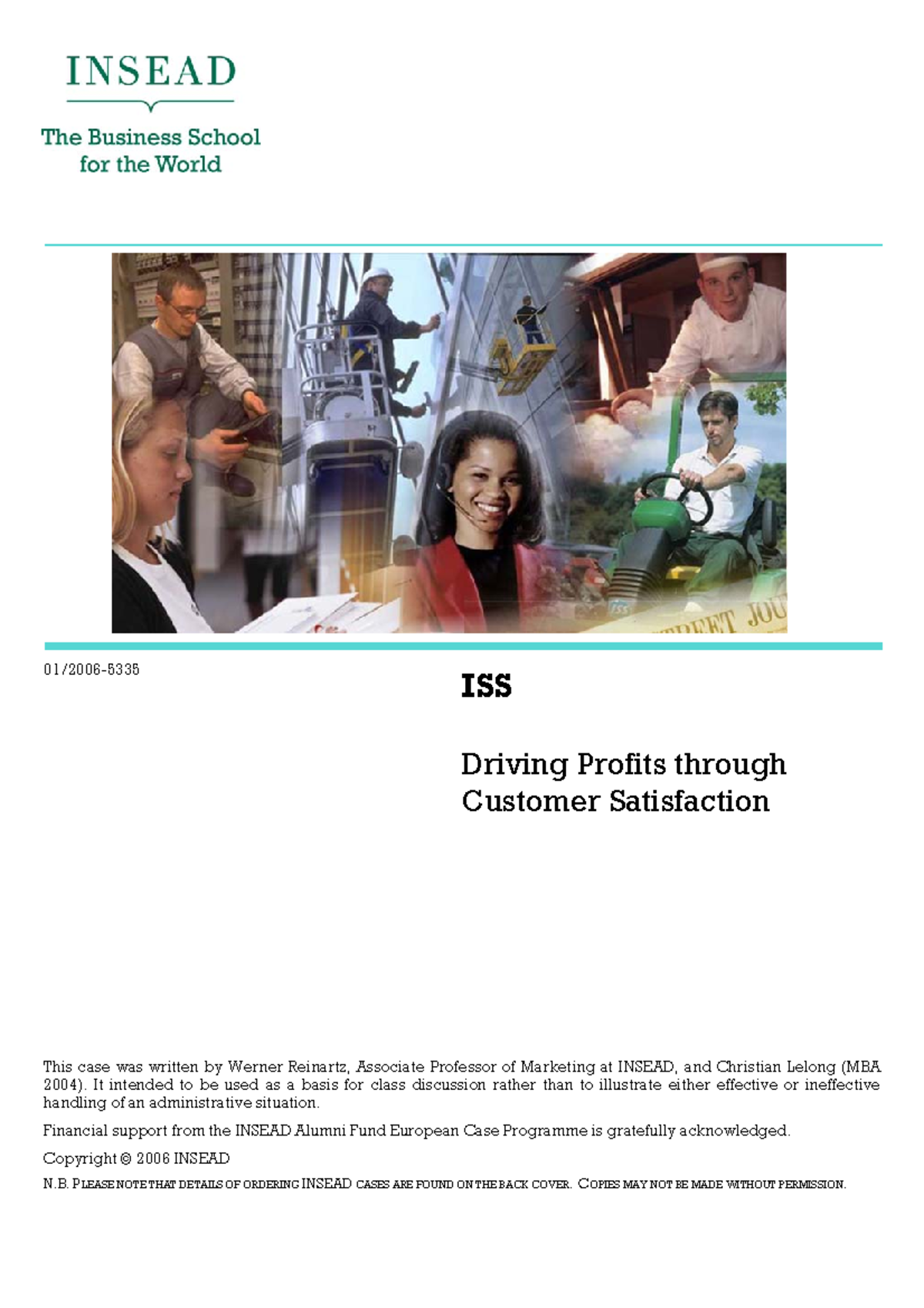 Case 05 ISS Driving Profits through Customer Satisfaction - ISS Driving ...