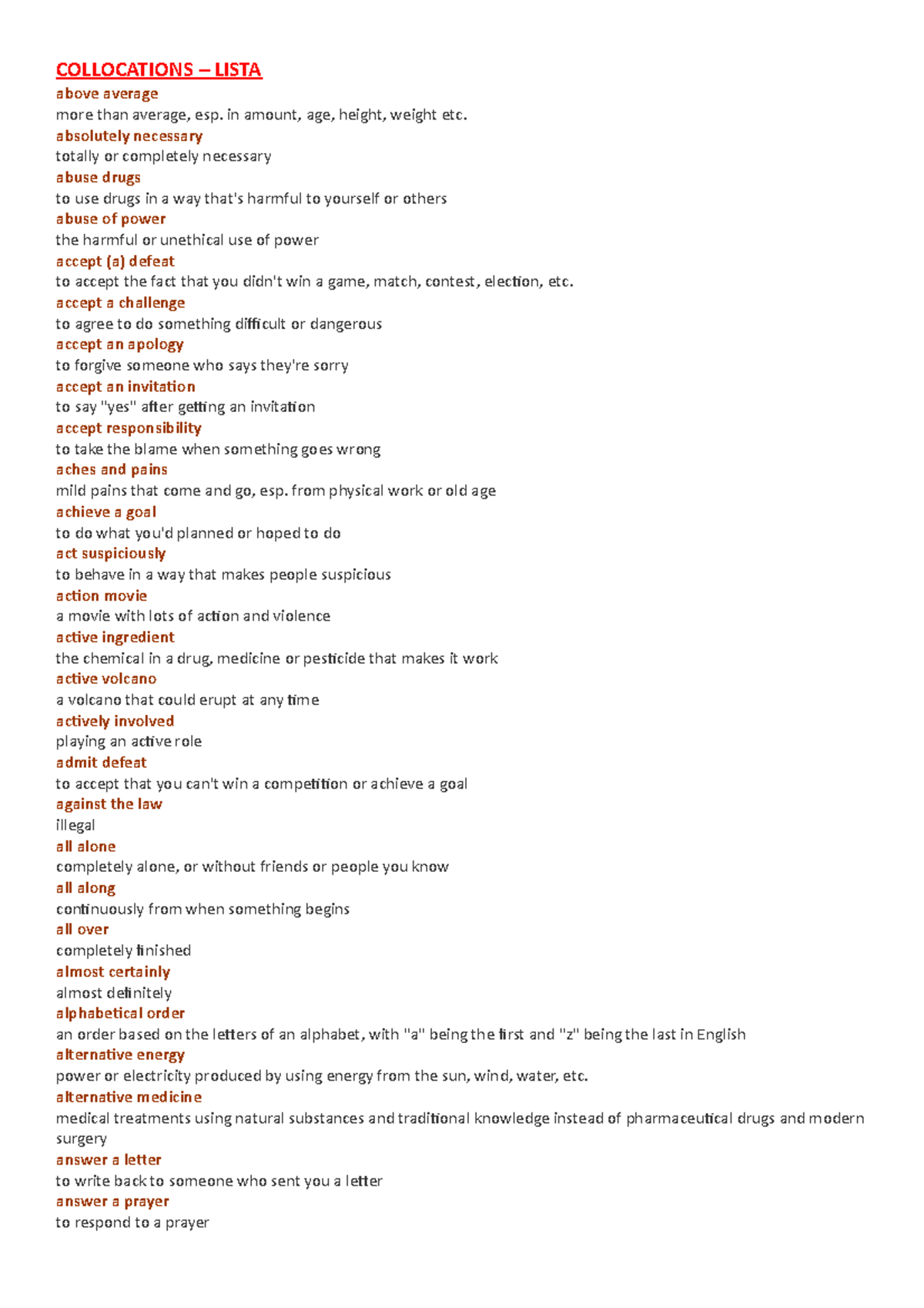 Collocations lista - COLLOCATIONS – LISTA above average more than average, esp. in amount, age ...