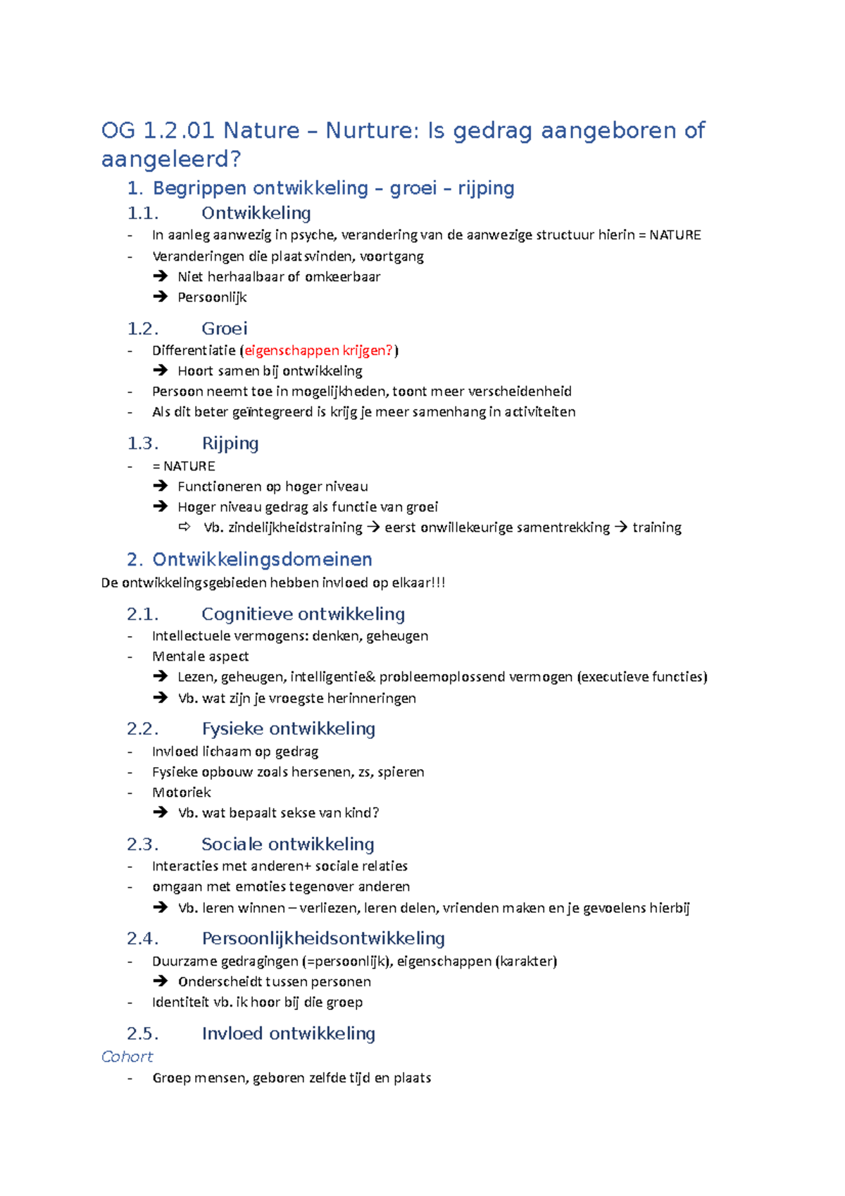 OG 1 - Nature - Nurture, ontwikkeling, conditionering - OG 1.2 Nature ...