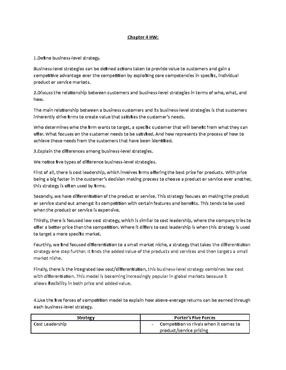 BPO Chapter 4 HW - Chapter 4 HW: 1 business-level strategy. Business ...